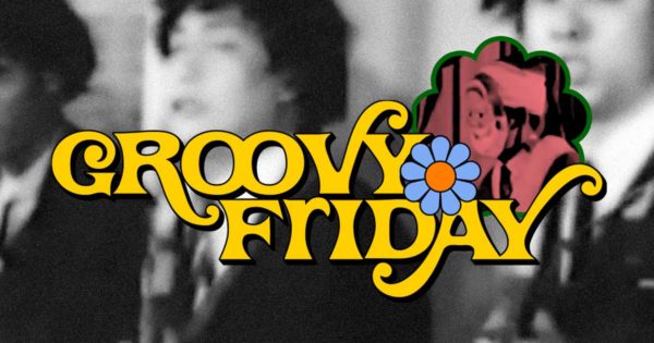 Groovy Friday - Watch the Festivities?!?